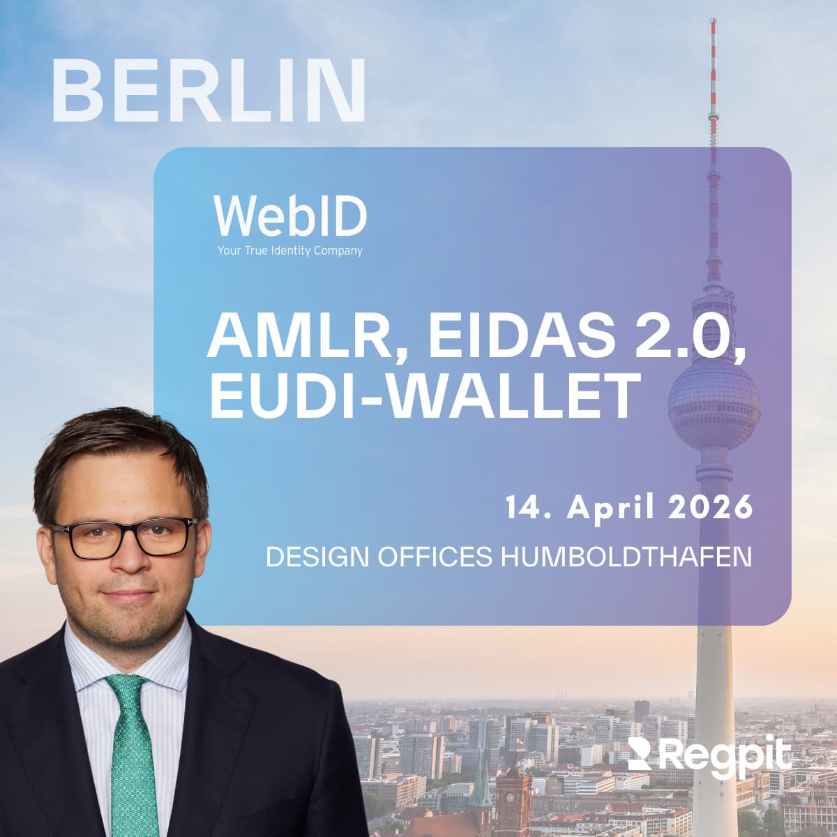 WebID Spotlight Session: AMLR, eIDAS 2.0, EUDI-Wallet - Regpit